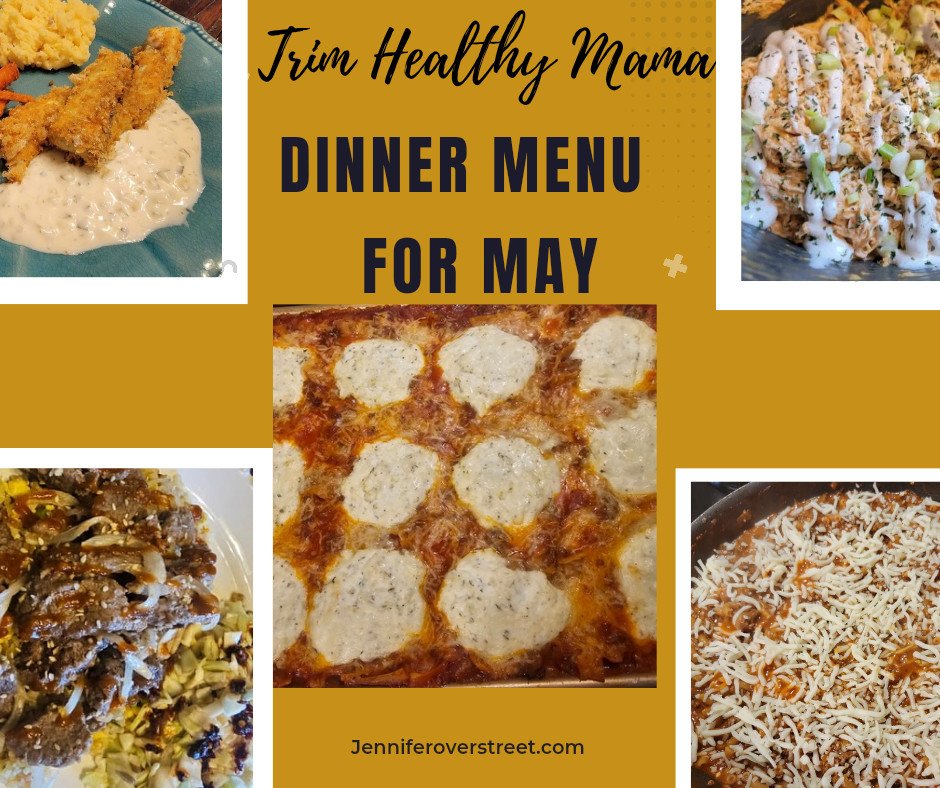 May Trim Healthy Mama Dinner Menu - Jennifer Overstreet